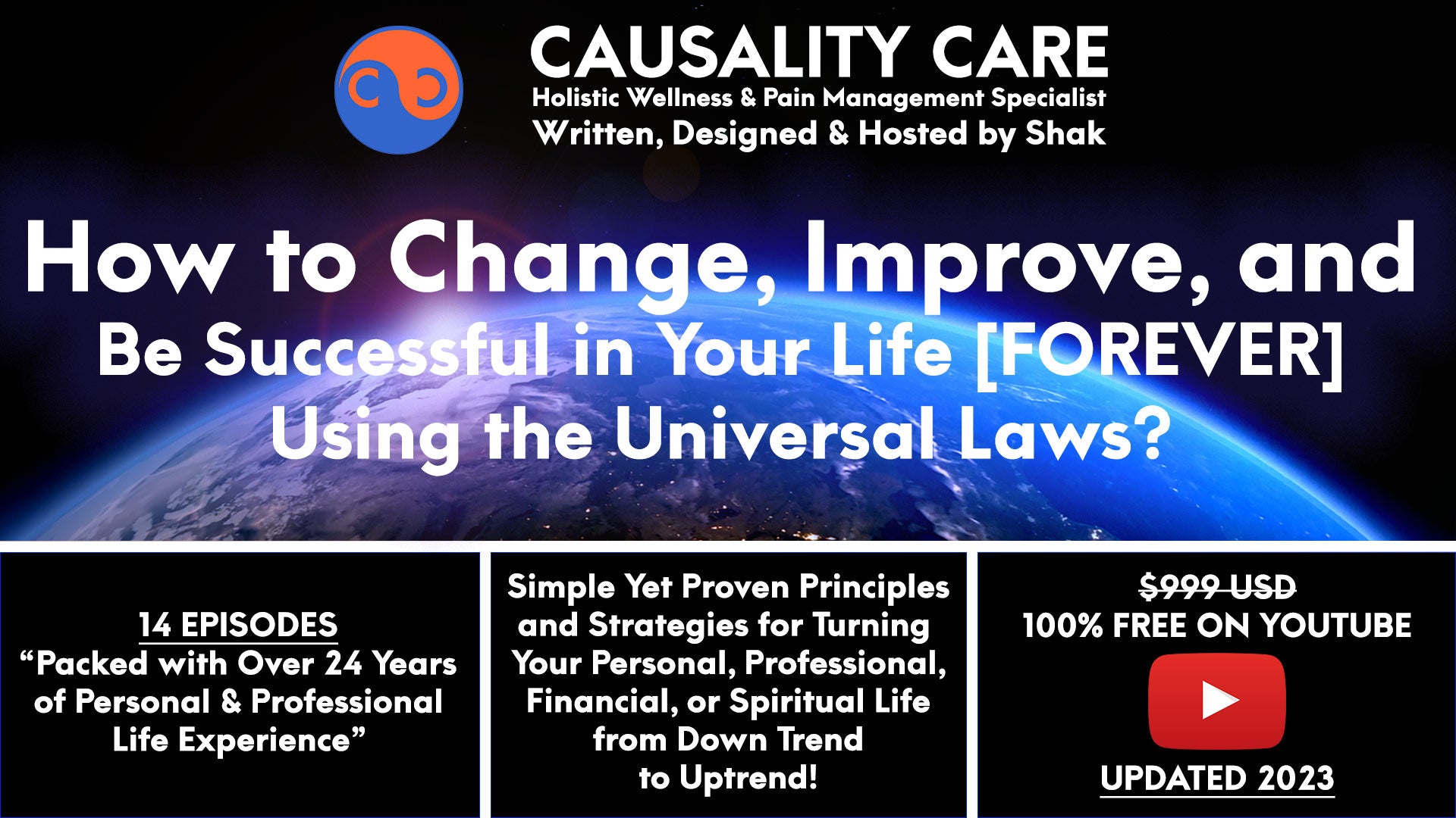 How to Change, Improve, and Be Successful in Your Life [FOREVER] Using – CAUSALITY CARE